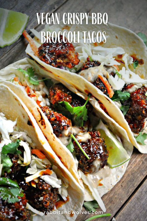 Vegan Crispy BBQ Broccoli Tacos - Rabbit and Wolves
