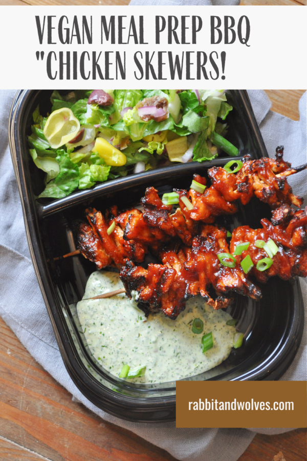 Meal Prep Vegan BBQ "Chicken" Skewers - Rabbit and Wolves